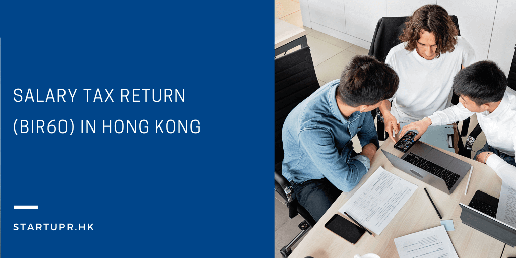 Salary Tax Return (BIR60) in Hong Kong | startupr.hk